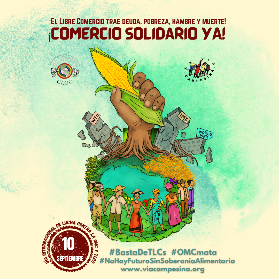 10 de Septiembre 2021 – Día Internacional de Acción contra la OMC y los ...